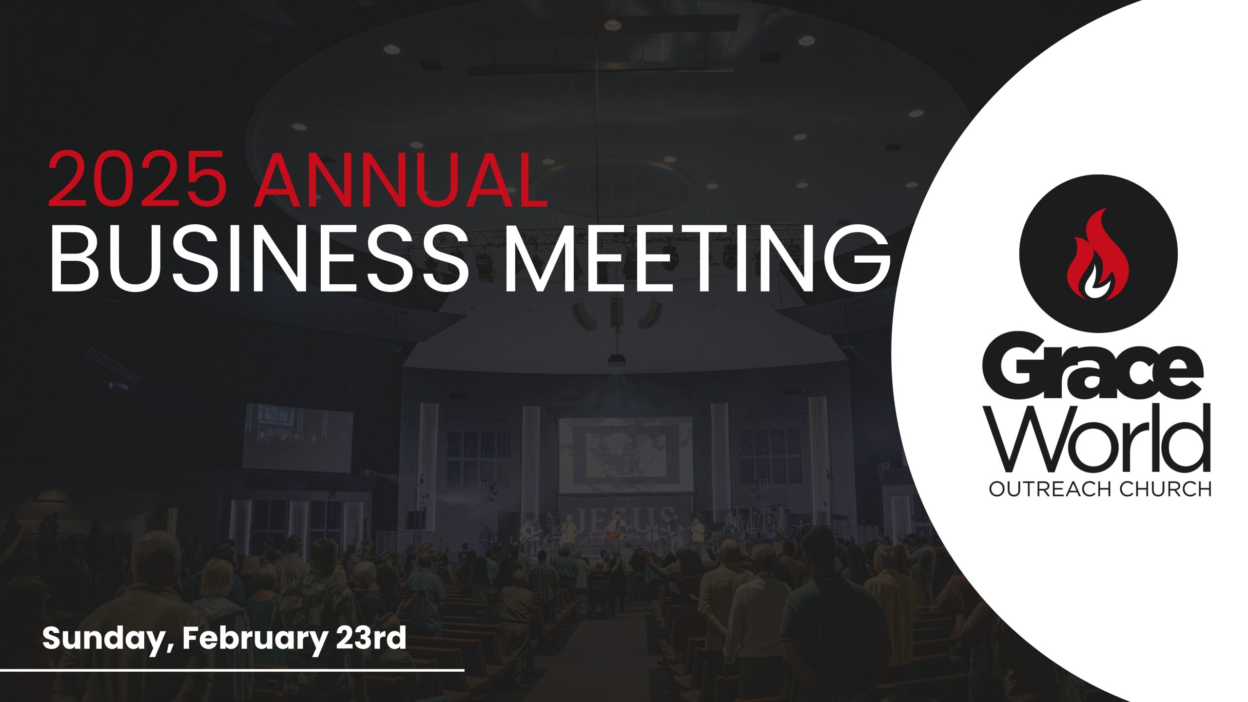 2025 Annual Business Meeting Information - Grace World Outreach Church