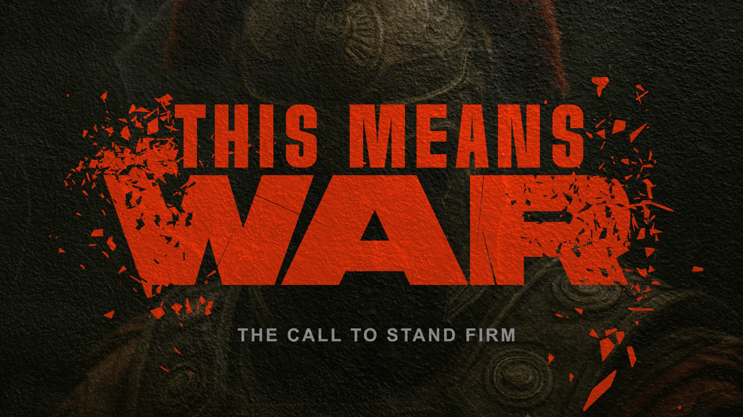 This Means War: Battle for the Altar - Grace World Outreach Church